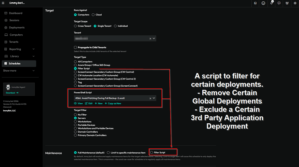 Deployment Filter Script for Schedules - Feature Requests - ImmyBot ...